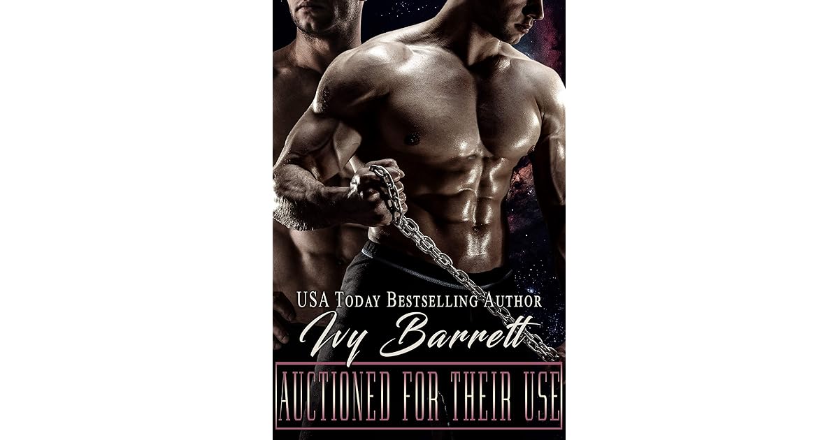 Auctioned for Their Use (Ventori Masters #9) by Ivy Barrett