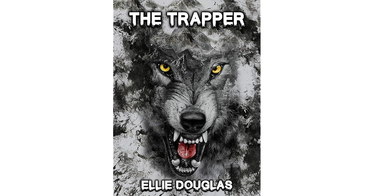 The Trapper by Ellie Douglas