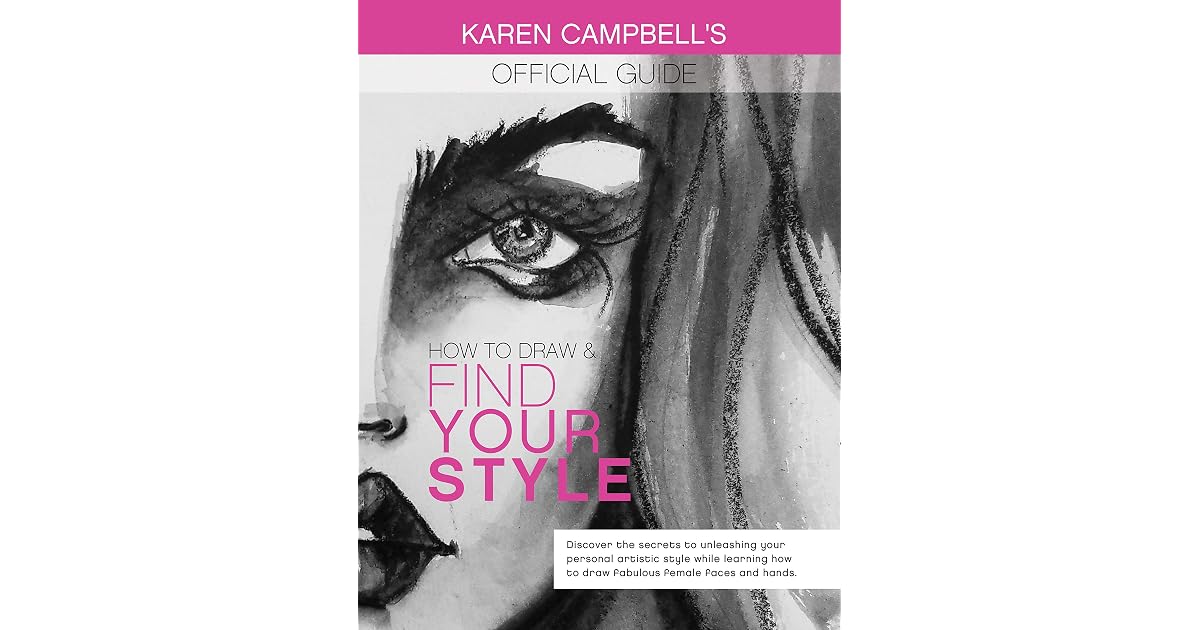 How to Draw and Find Your Style!: Discover the Secret to Unleashing ...