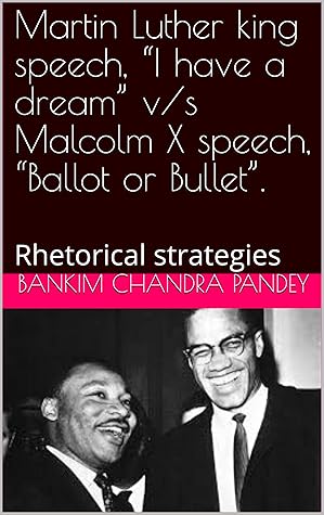 Martin Luther king speech, “I have a dream” v/s Malcolm X speech ...