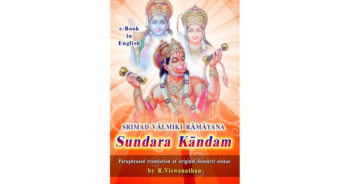 SRIMAD VALMIKI RAMAYANA : SUNDARA KANDAM by R Viswanathan