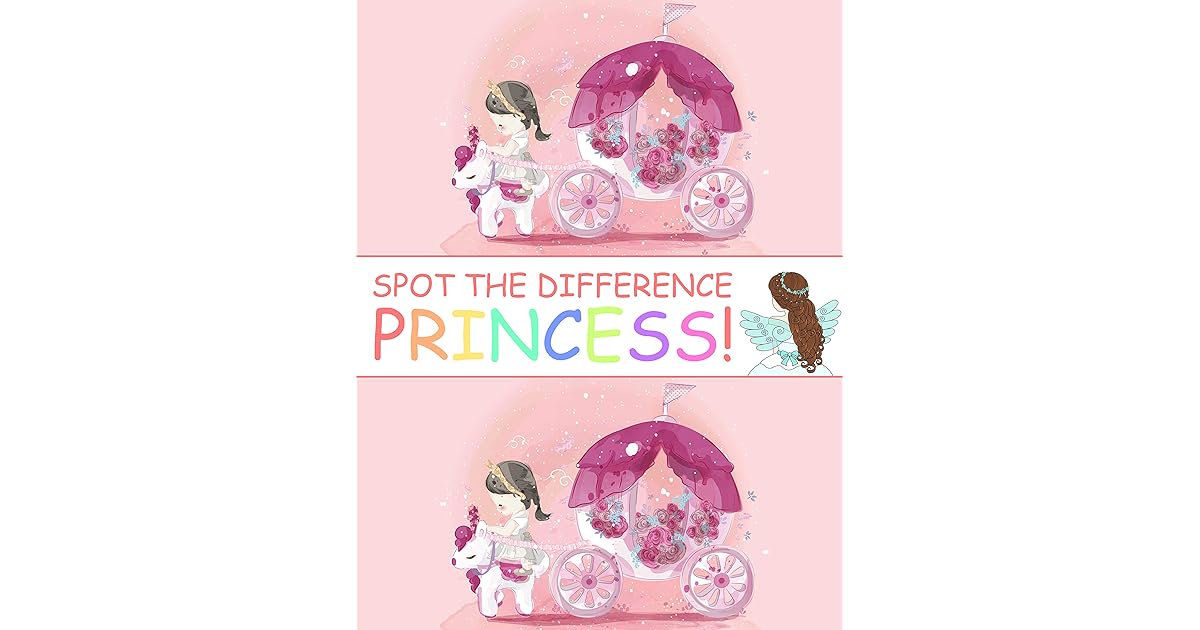 Spot the Difference Princess!: A Fun Search and Find Books for Children ...