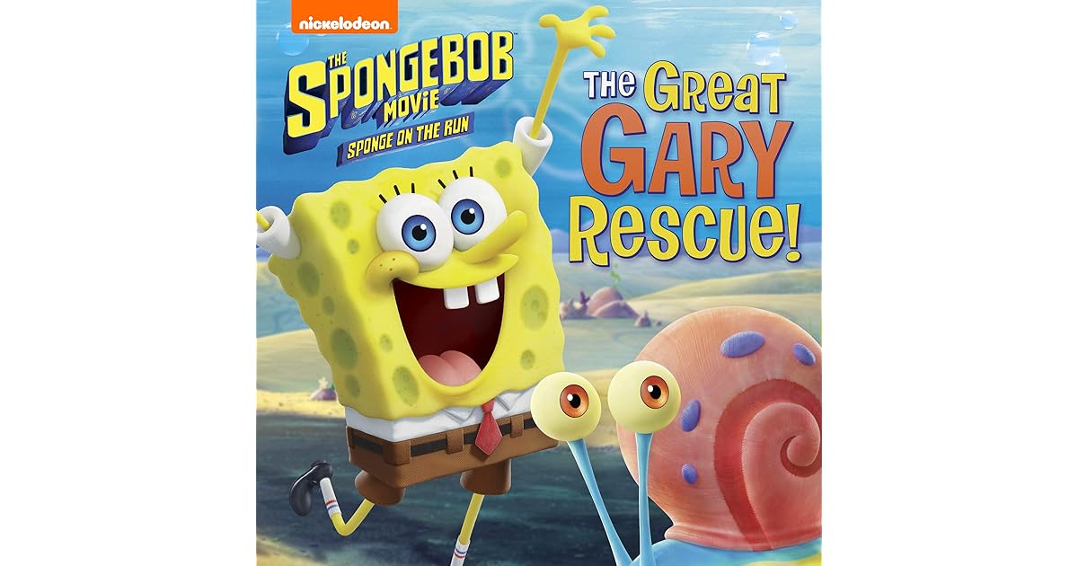 The Great Gary Rescue! (The SpongeBob Movie: Sponge on the Run) by ...
