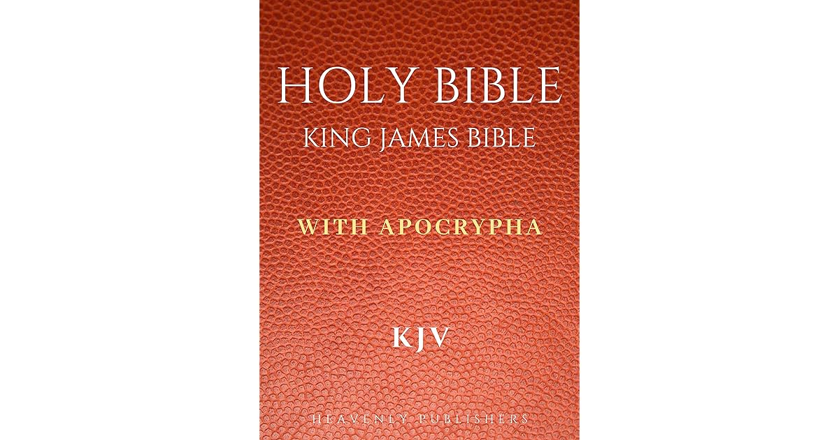 Bible: King James Bible with Apocrypha (KJV) by Anonymous