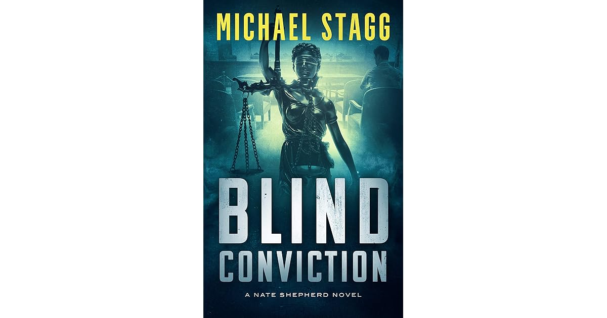 Blind Conviction (Nate Shepherd, #3) by Michael Stagg
