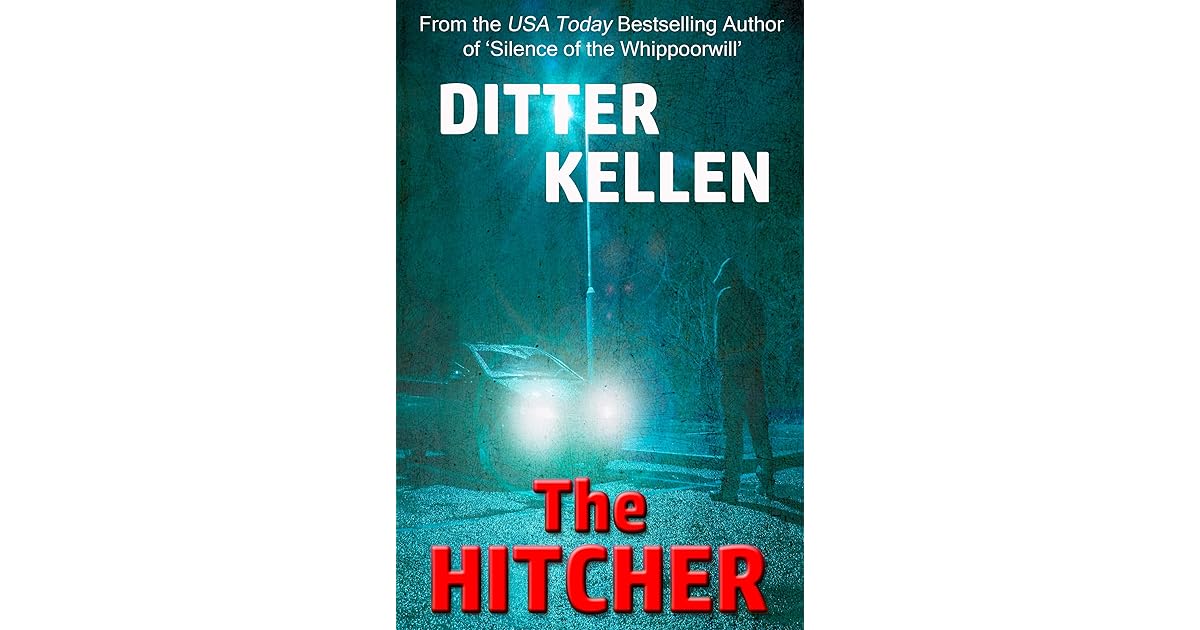 The Hitcher by Ditter Kellen