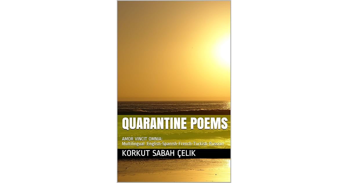 QUARANTINE POEMS: AMOR VINCIT OMNIA: Multilingual :English-Spanish ...