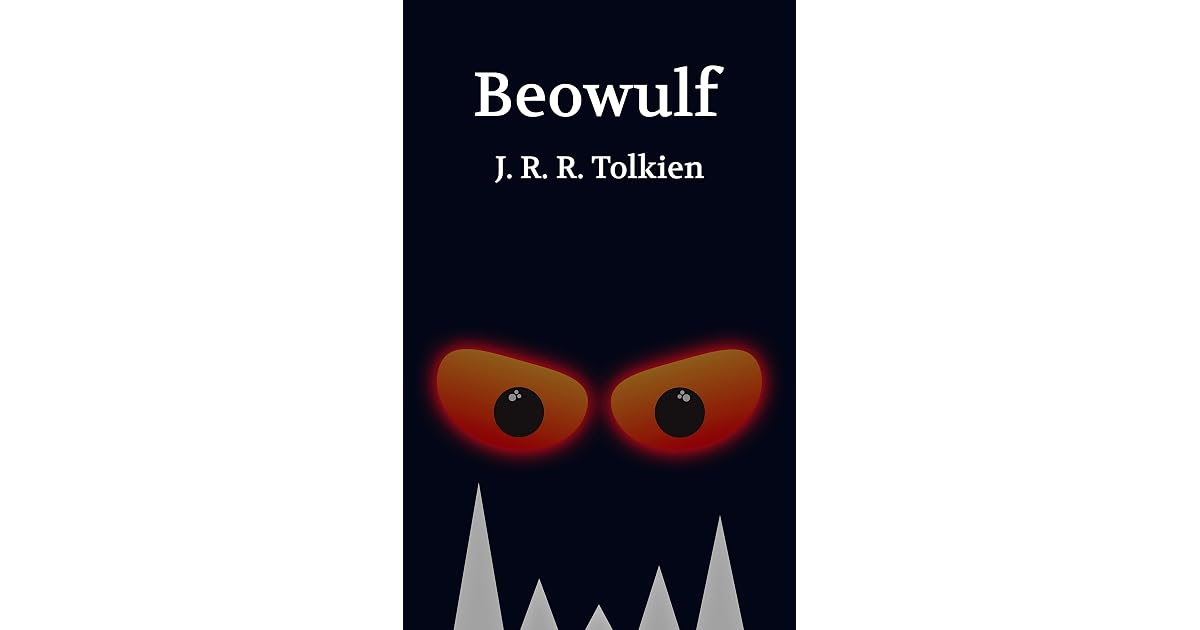 Beowulf (Annotated) by J.R.R. Tolkien