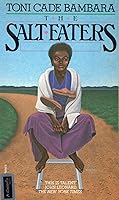 The Salt Eaters by Toni Cade Bambara