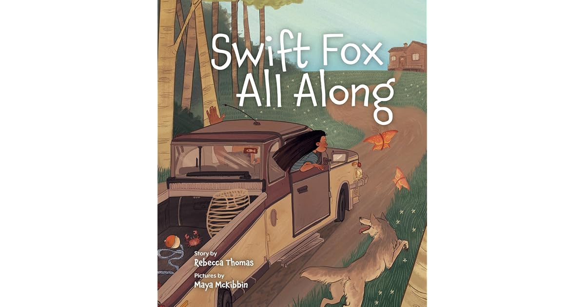 Swift Fox All Along by Rebecca Thomas