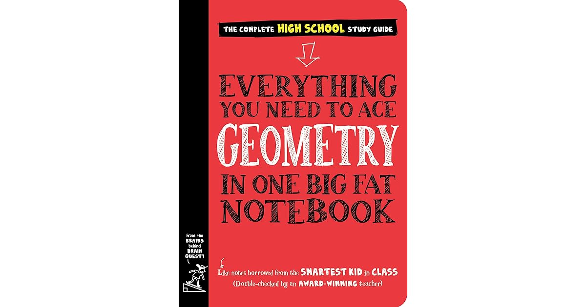 Everything You Need to Ace Geometry in One Big Fat Notebook by Christy ...