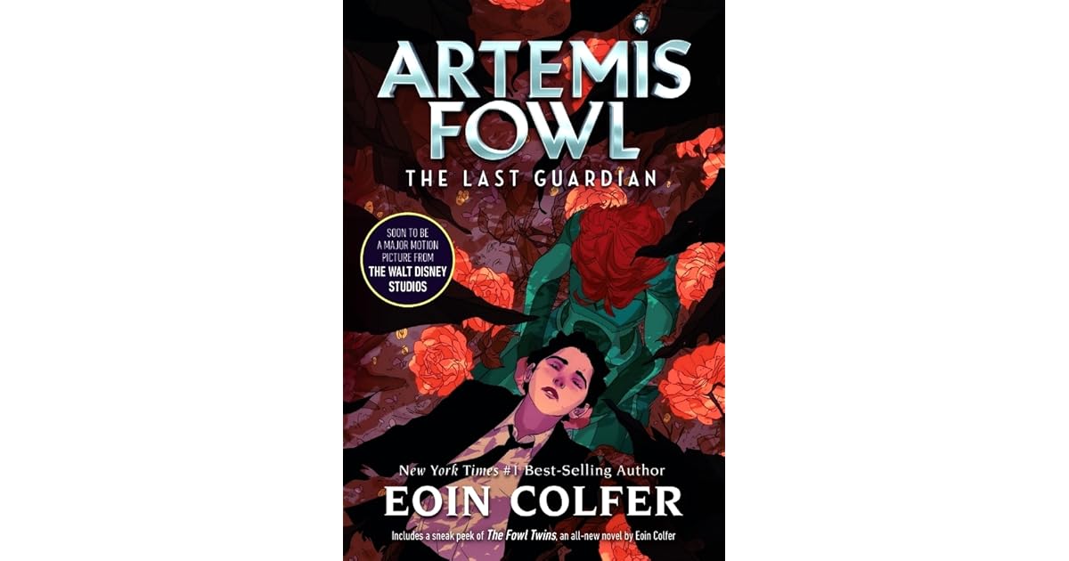 The Last Guardian (Artemis Fowl, Book 8) by Eoin Colfer