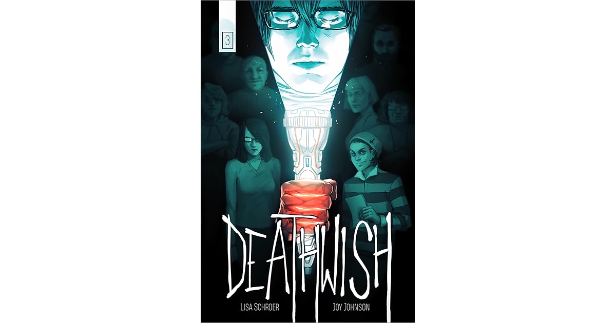 Deathwish #3 by Lisa Schroer