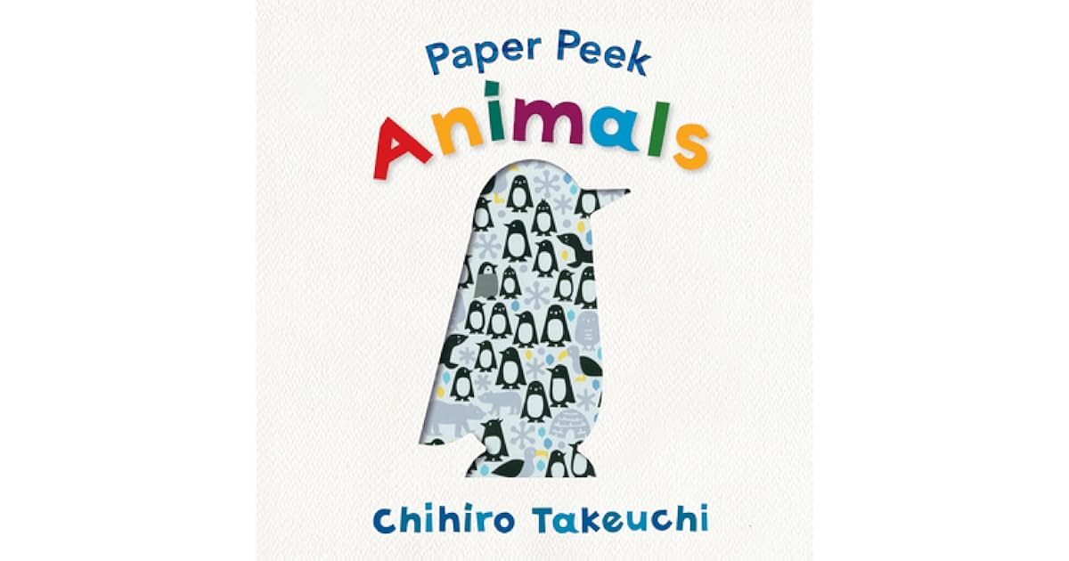 Paper Peek: Animals by Chihiro Takeuchi