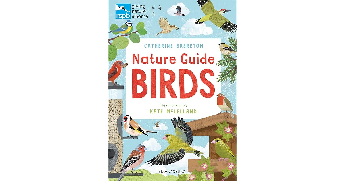RSPB Nature Guide: Birds by Catherine Brereton
