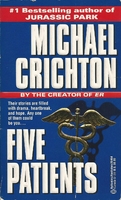 Five Patients by Michael Crichton