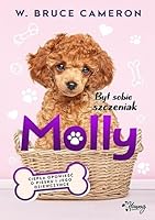 Molly's Story by W. Bruce Cameron