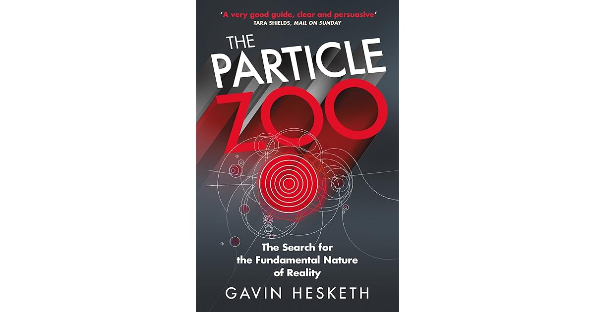 The Particle Zoo by Gavin Hesketh