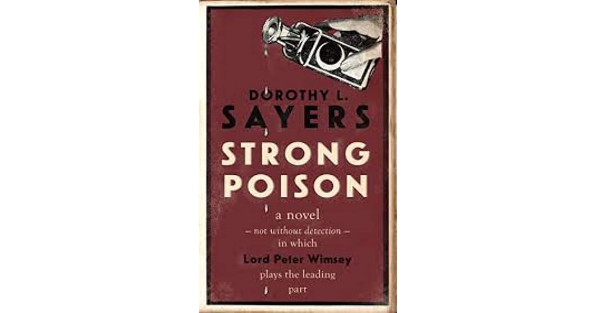 Strong Poison by Dorothy L. Sayers