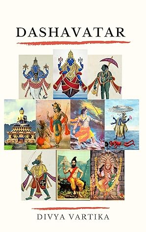 Dashavatar: A collection of ten short stories by Divya Vartika