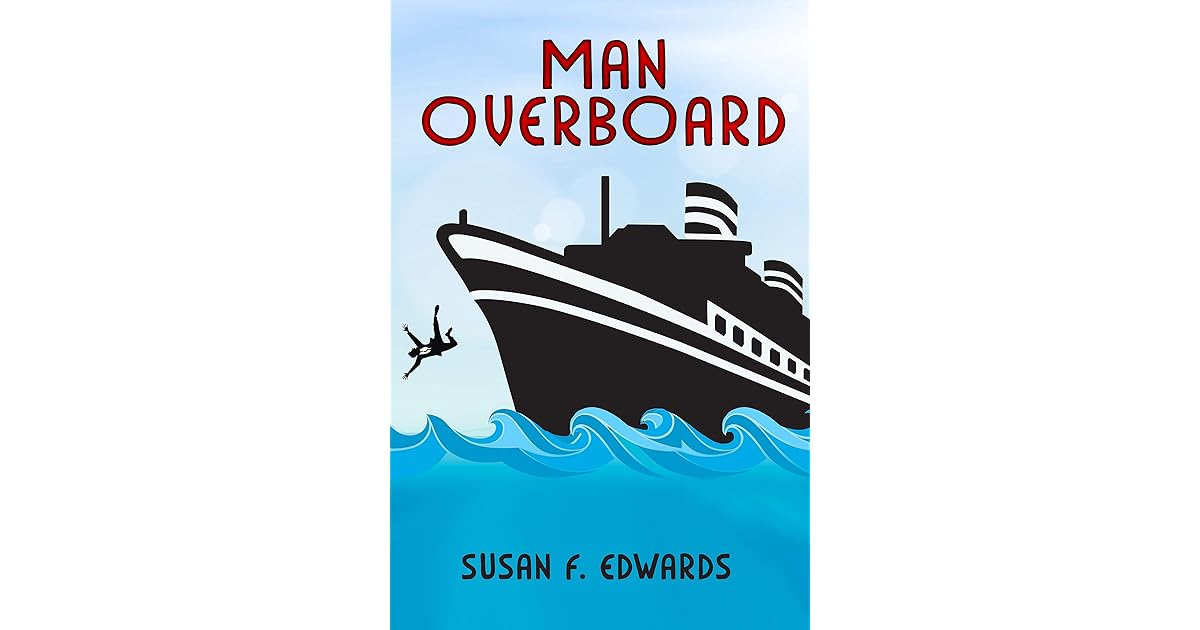 Man Overboard by Susan Edwards