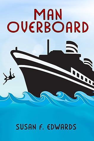 Man Overboard by Susan Edwards