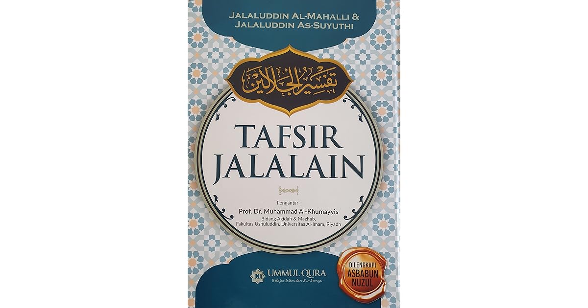 Tafsir Jalalain by Jalaluddin Al-Mahalli
