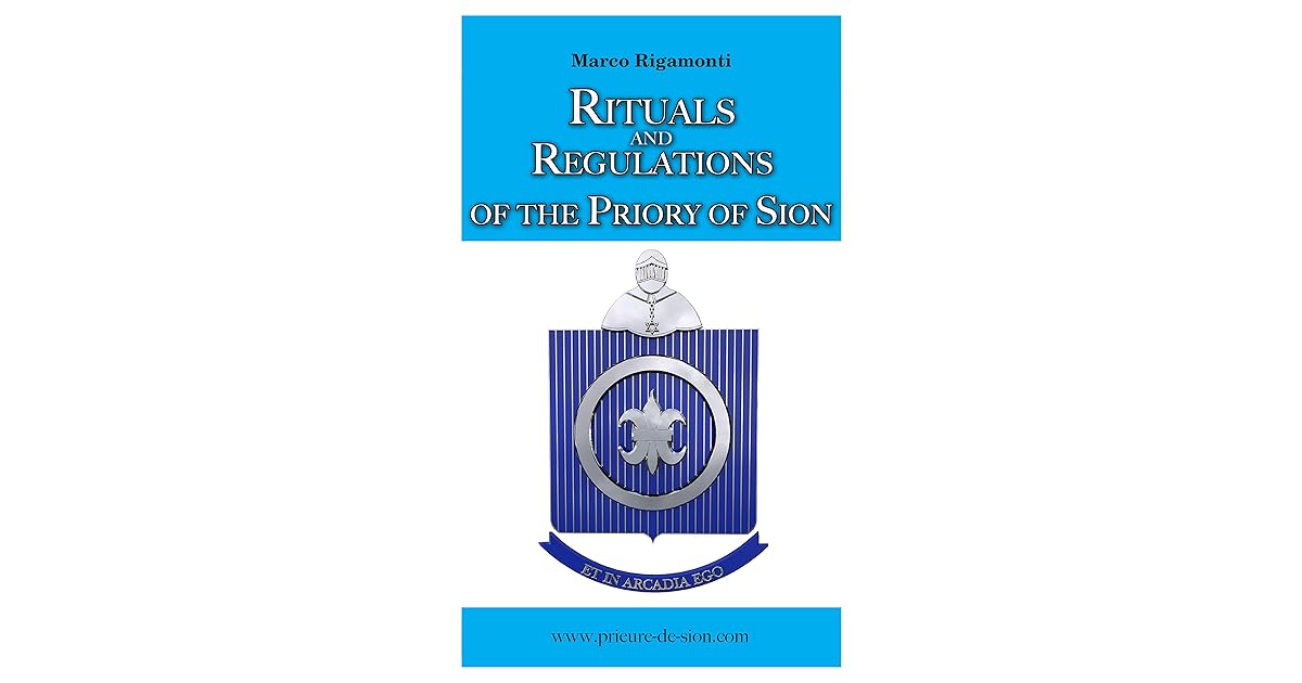 Priory of Sion - Books of the Rituals and Regulations by Marco Rigamonti