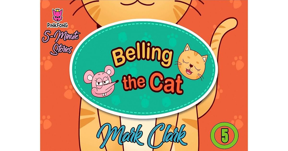 Pinkfong 5 Minute Stories: Vol 5 - Belling The Cat - Great 5-Minute ...