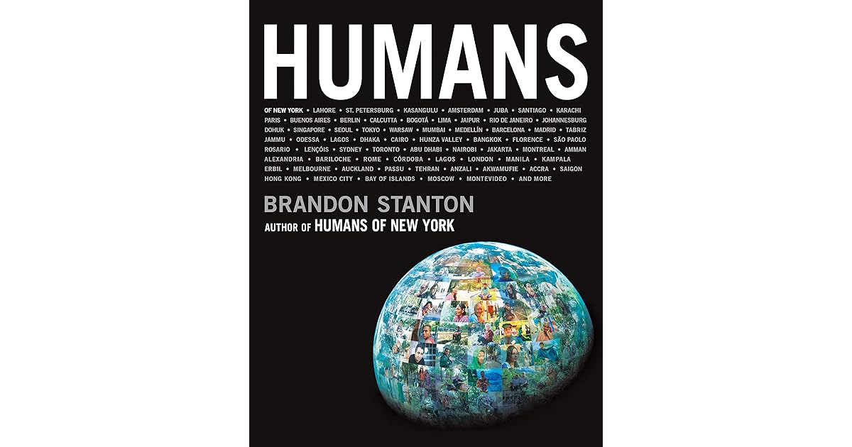Humans by Brandon Stanton