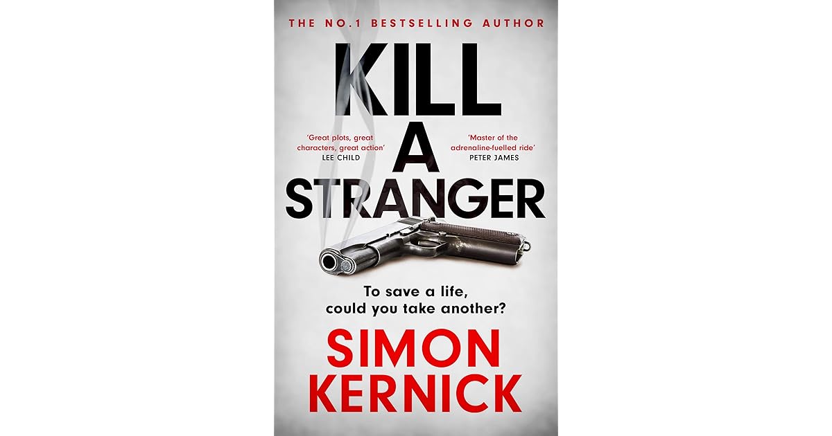 Kill A Stranger by Simon Kernick