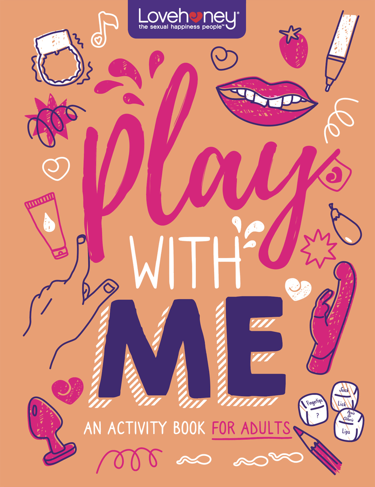 Play With Me: An Activity Book for Adults by Lovehoney