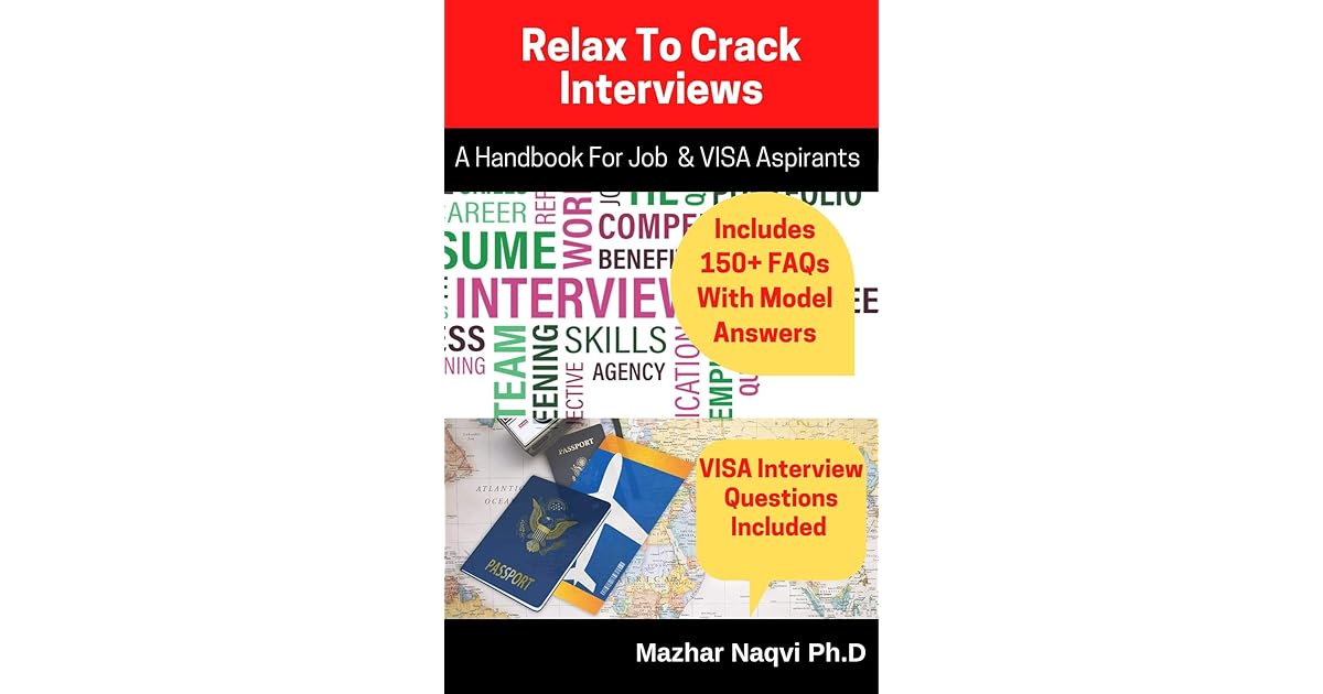 Relax to Crack Interviews: A Handbook For Job & VISA Aspirants|150 ...