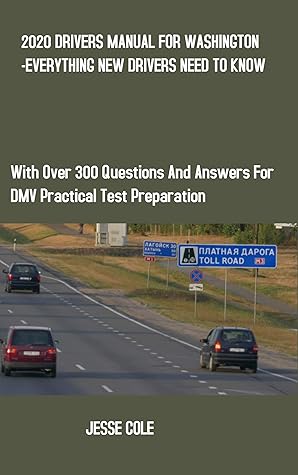 2020 DRIVERS MANUAL FOR WASHINGTON -EVERYTHING NEW DRIVERS NEED TO KNOW ...