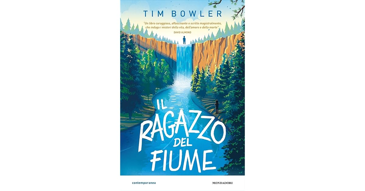 Il ragazzo del fiume by Tim Bowler
