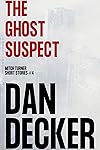 Mitch Turner Legal Thrillers Series by Dan Decker