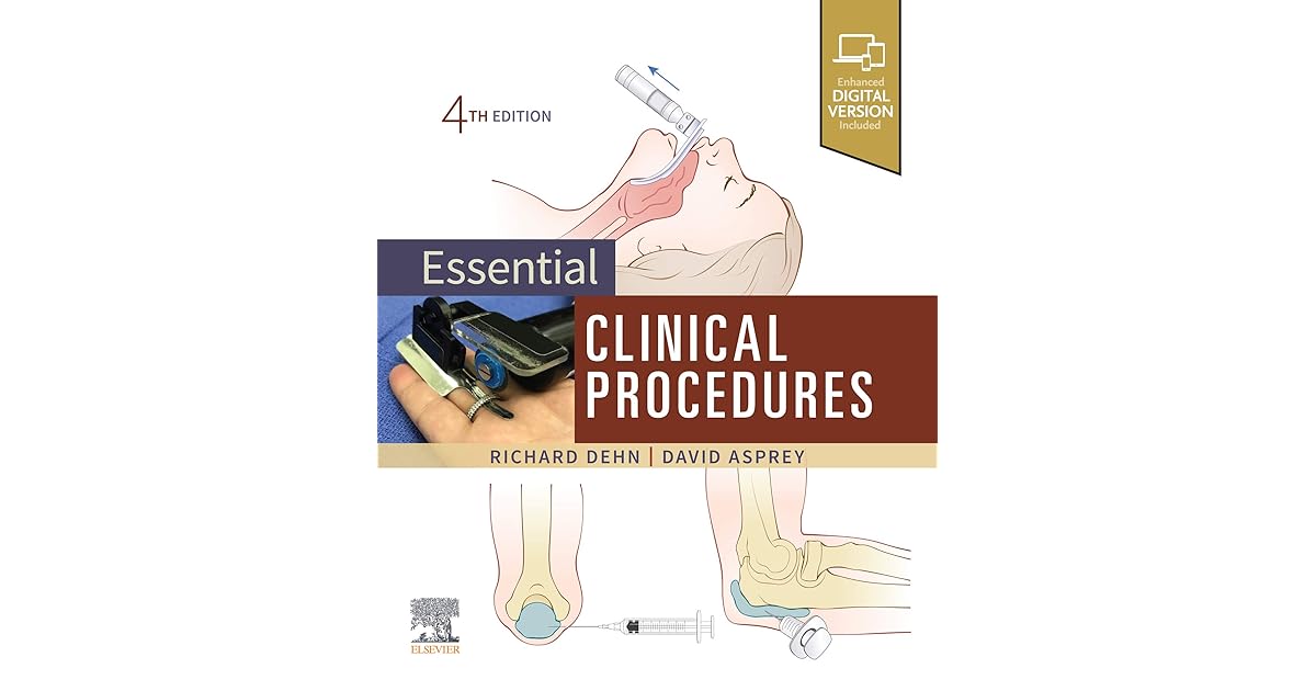 Essential Clinical Procedures E-Book by Richard W. Dehn
