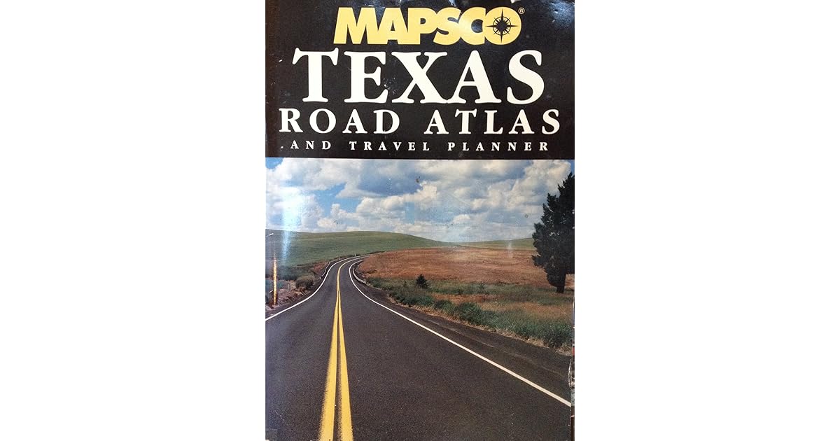 Texas Road Atlas and Travel Planner by Mapsco Inc.