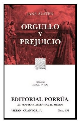 Orgullo y Prejuicio (Novelas Eternas) by Jane Austen