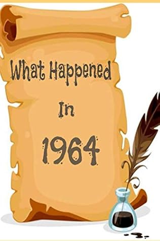 What Happened In 1964- What Happened During Your Birth Year Gift ...