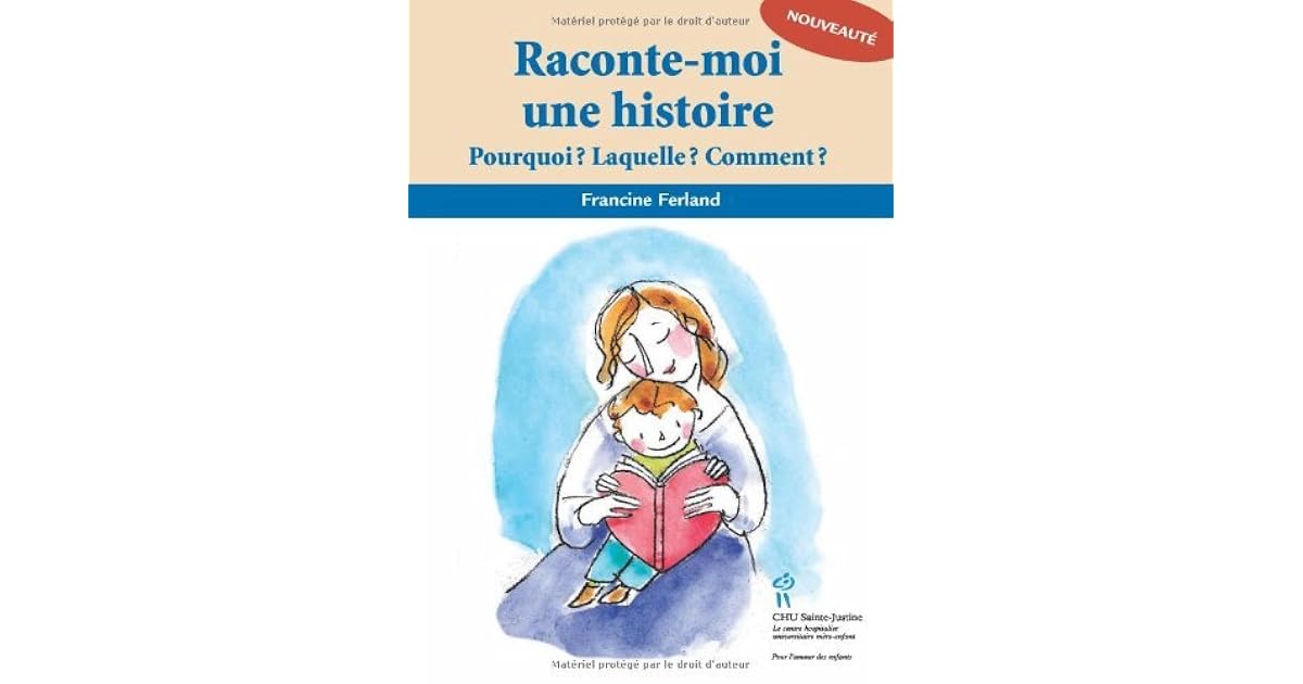 Raconte-moi une histoire by Francine Ferland