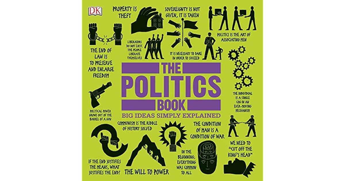 The Politics Book (Big Ideas Series) by D.K.
