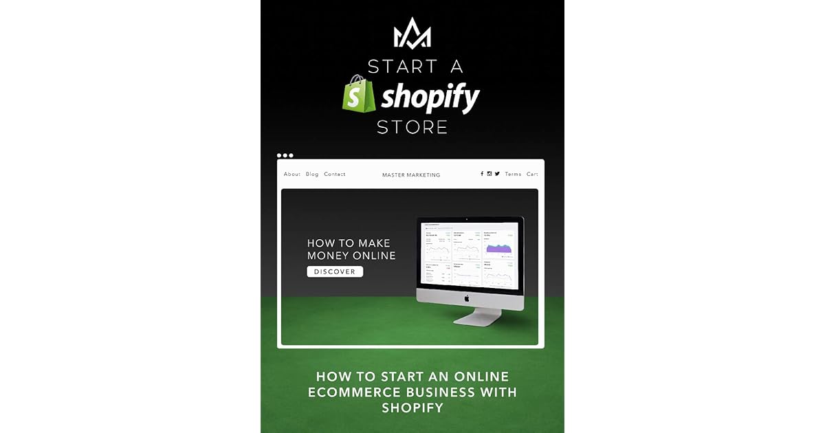 Start A Shopify Store: How To Start An Online Ecommerce Business by ...