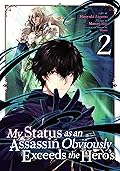 My Status as an Assassin Obviously Exceeds the Hero's Manga Series by Matsuri Akai