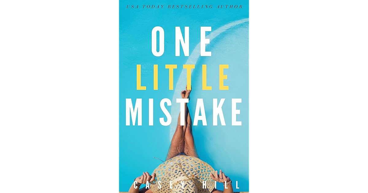One Little Mistake (CSI Reilly Steel, #5) by Casey Hill