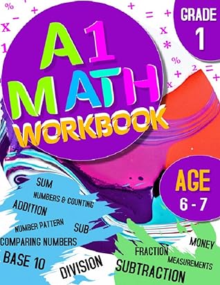 A1 MATH WORKBOOK: Kindergarten 1st Grade Workbook Age 6-7 | Homeschool ...