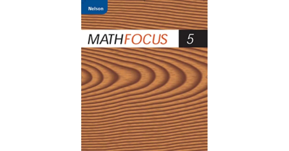 Nelson Math Focus 5 Workbook Answers By Marian Small