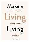 Make a Living Living by Nina Karnikowski