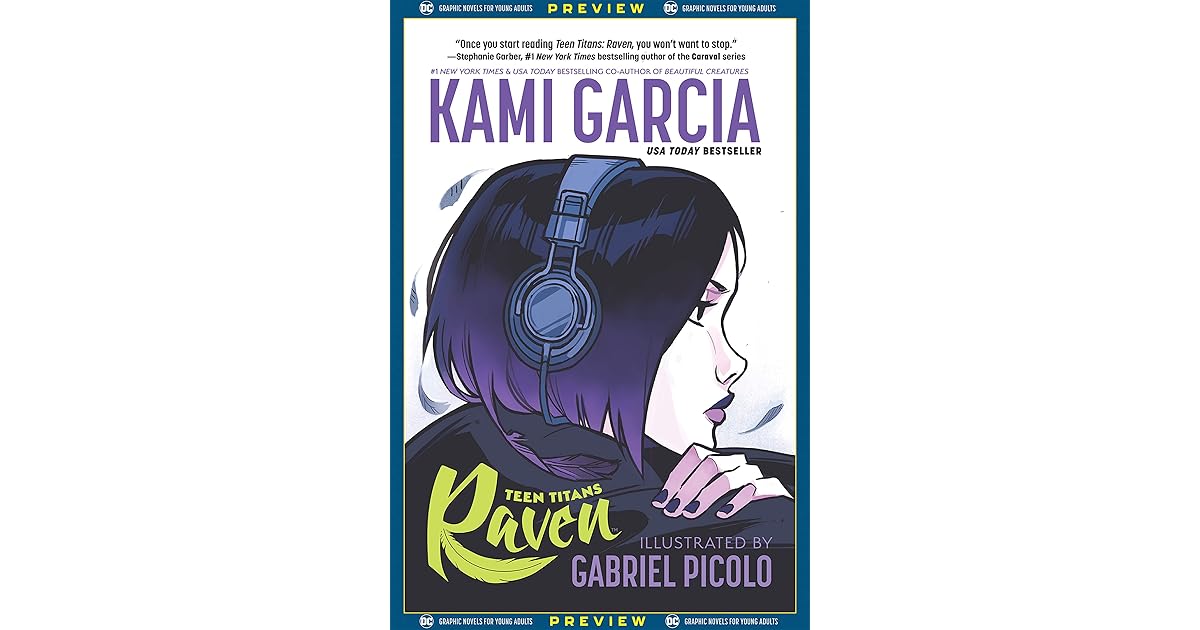 DC Graphic Novels for Young Adults Sneak Previews: Teen Titans: Raven ...