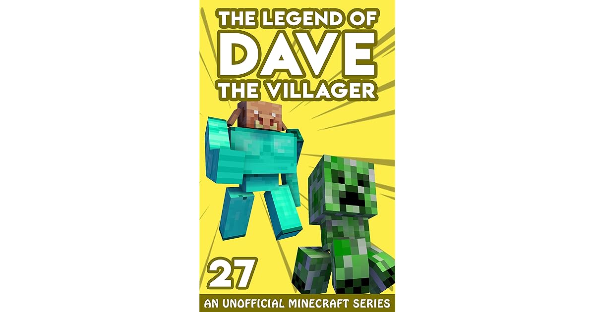 Dave the Villager 27: An Unofficial Minecraft Book by Dave Villager